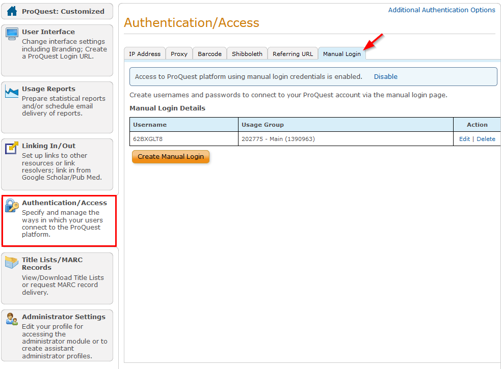 ProQuest Administrator Module Overview - Authentication/Access