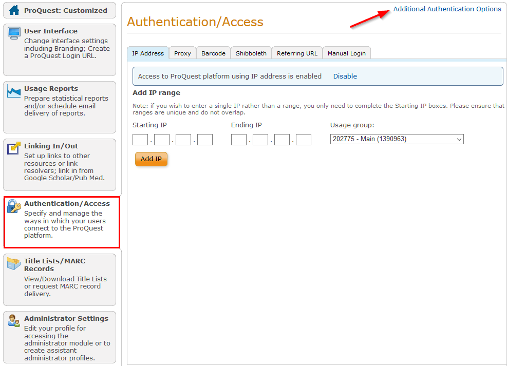 ProQuest Administrator Module Overview - Authentication/Access