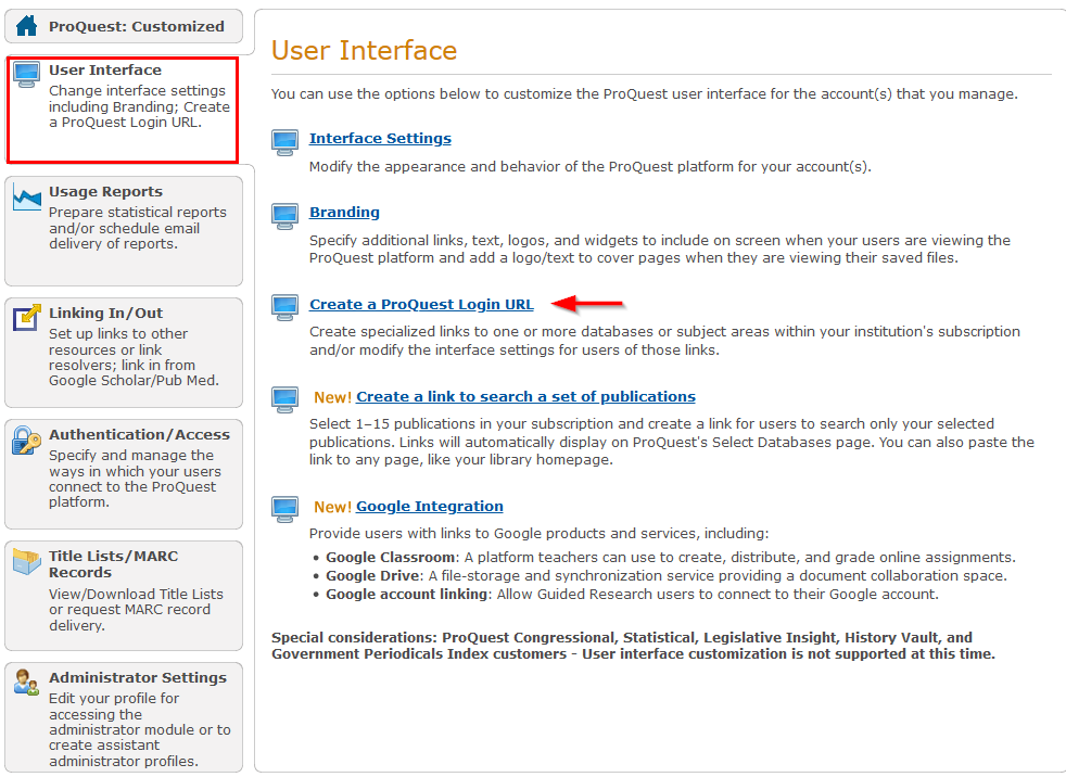 ProQuest Administrator Module Overview - User Interface