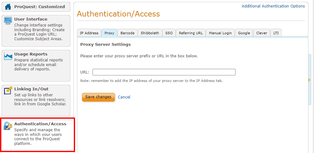 ProQuest Administrator Module Overview - Authentication/Access